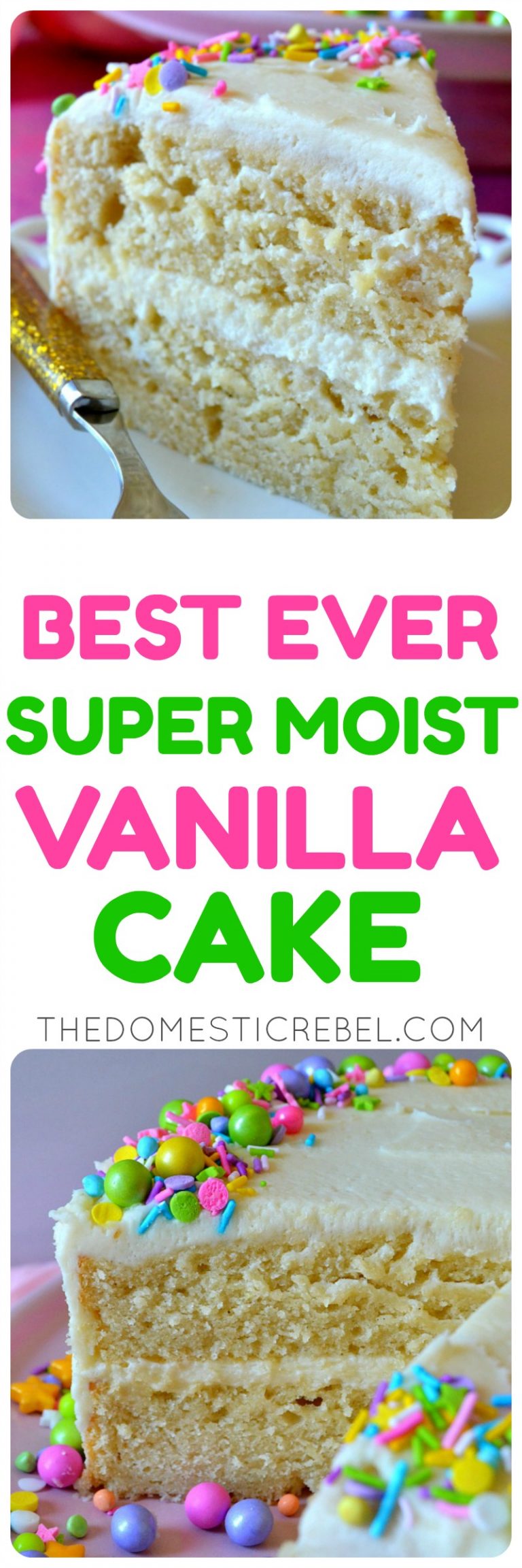 The VERY BEST Homemade Vanilla Cake | The Domestic Rebel