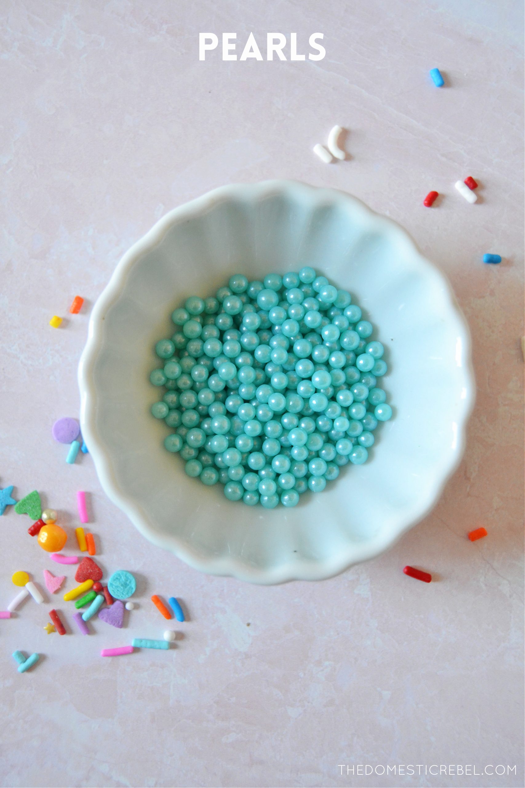 A Guide to Sprinkles + Make Your Own Sprinkle Blend! | The Domestic Rebel